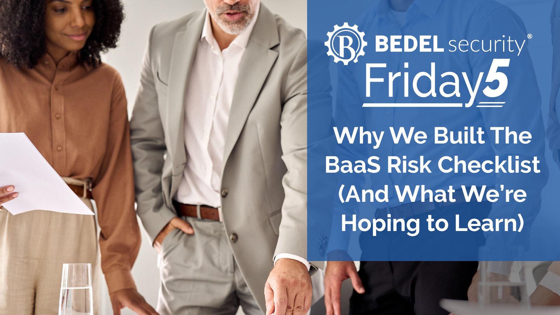 Why We Built The BaaS Risk Checklist (And What We’re Hoping to Learn)